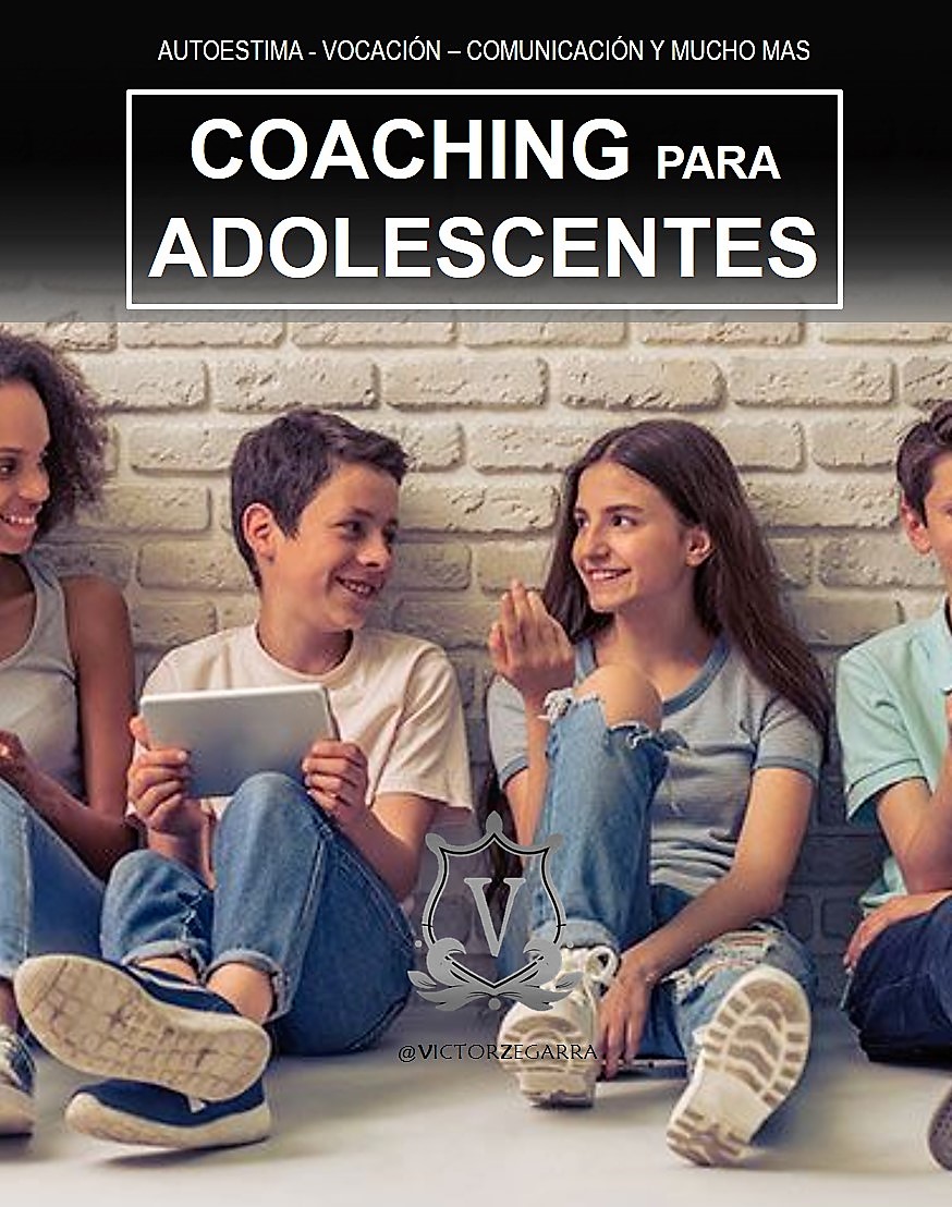 Coaching para Adolescentes – Victor Manuel Zegarra Muñante